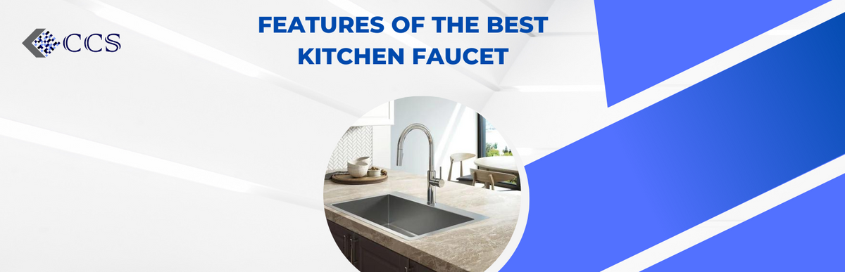 Features of the Best Kitchen Faucet: How to Choose the Right One for Y ...