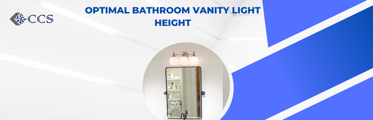 Optimal Bathroom Vanity Light Height — Construction Commodities Supply Inc.